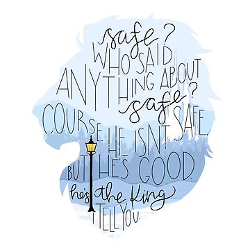 "Safe? Aslan Narnia Quote " Sticker for Sale by cre8ivemango | Redbubble