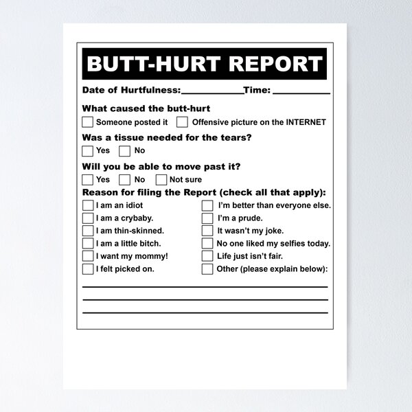 Butthurt Report Form Butt Hurt Form | Southern Maryland Community