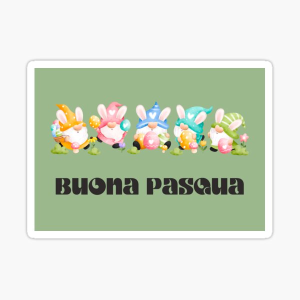 "Buona Pasqua, happy Easter in Italian, Italian Easter " Sticker for ...