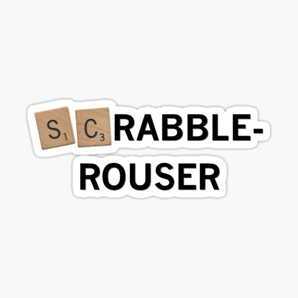 "Scrabble Rouser!" Sticker by figureofpeach | Redbubble