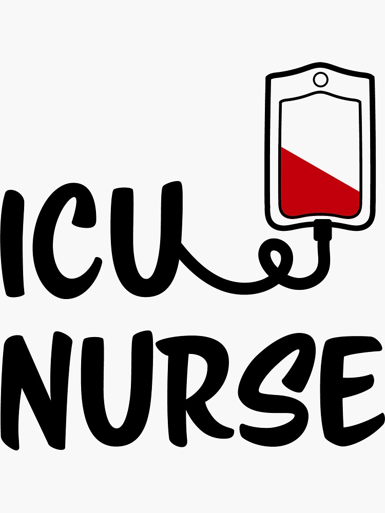 "ICU Nurse" Sticker for Sale by megnance27 | Redbubble