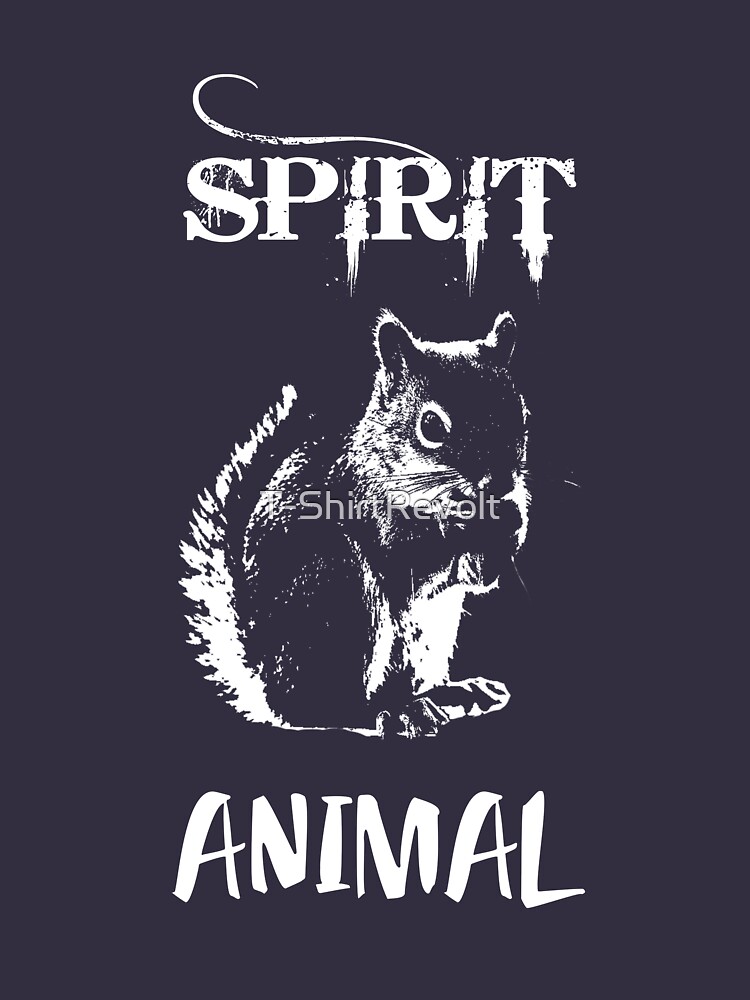 "Squirrel Is Spirit My Animal " Essential T-Shirt for Sale by T ...