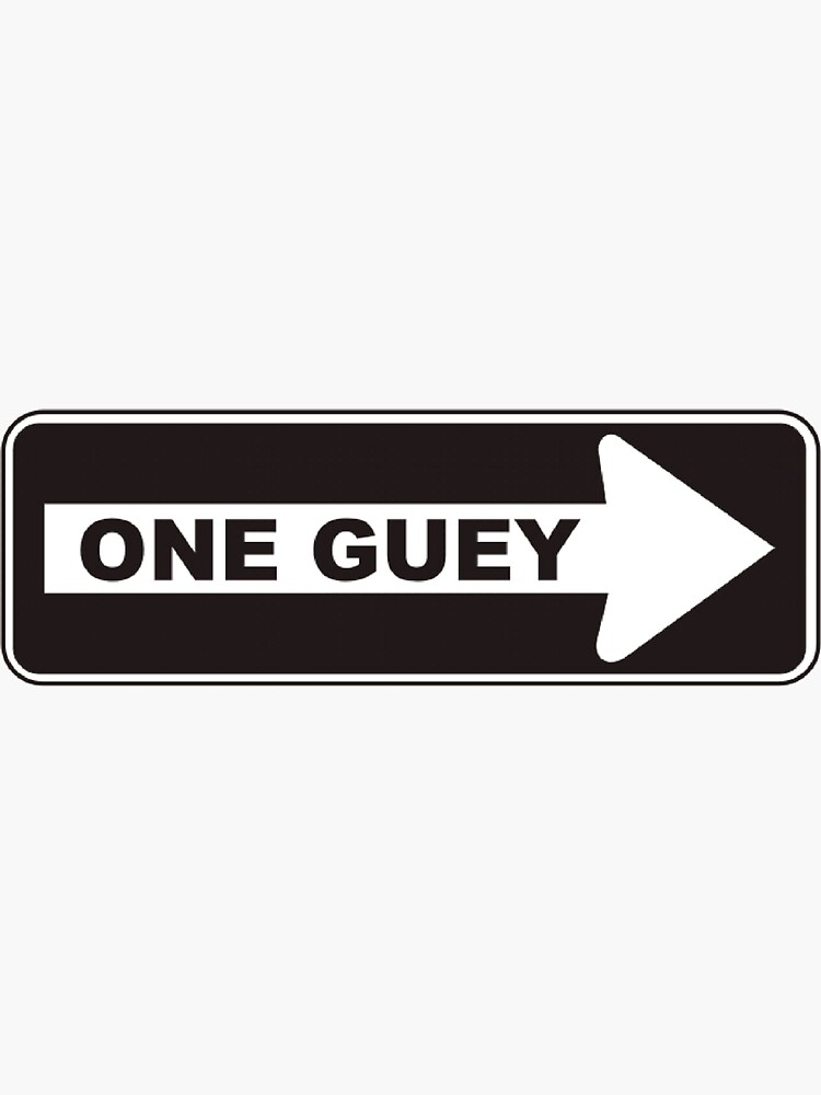 Pegatina for Sale con la obra «One Guey» de LatinoTime | Redbubble