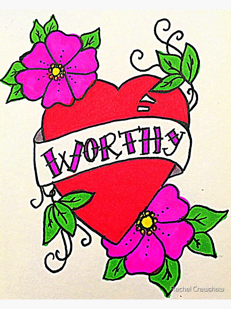 "Worthy- self worth tattoo " Sticker by rrandj | Redbubble