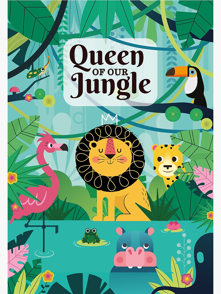 "Queen of our Jungle, Mothers day card, Jungle Poster" Greeting Card ...