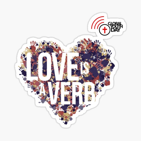 "Global Youth Day 2023-Love is a Verb | GYD 23 | 2023 GYD" Sticker for ...