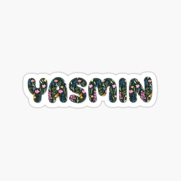 "Yasmin name, Yasmin go green!" Sticker for Sale by Danylo Mikhnievych ...