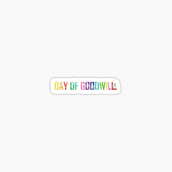"Day of Goodwill essential and classic" Sticker for Sale by Ukashayy ...