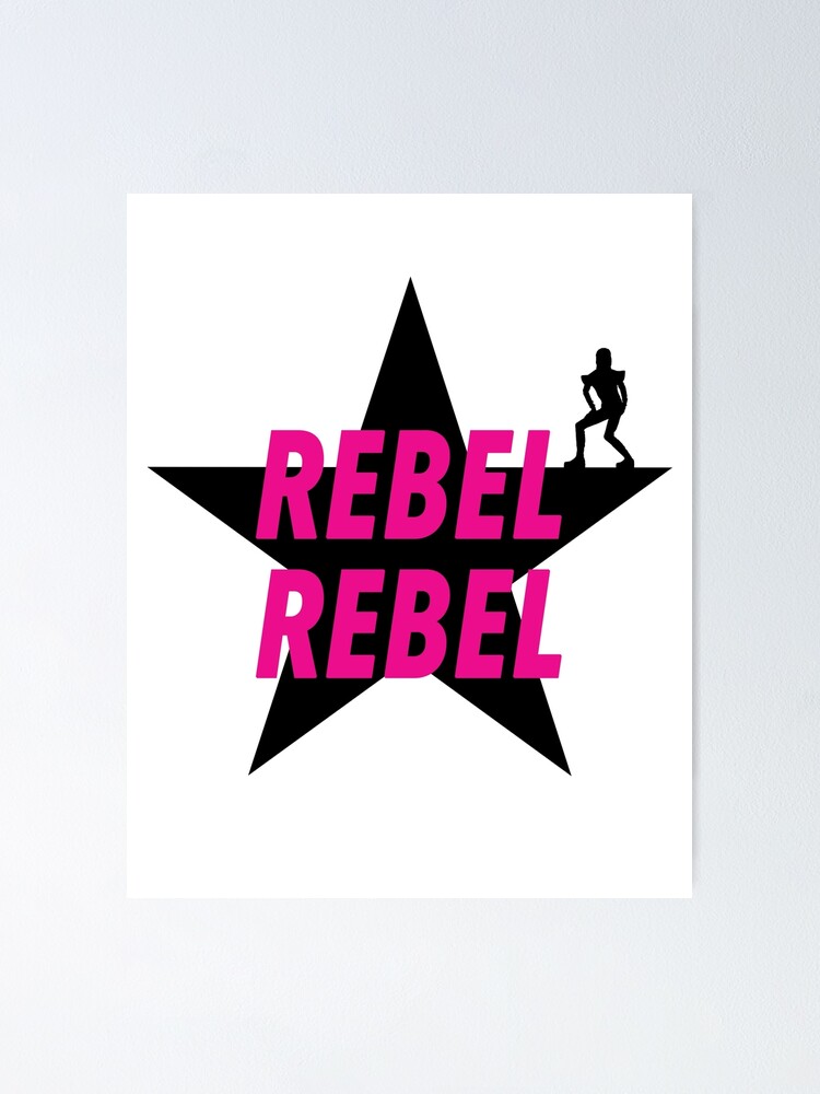 "REBEL REBEL x black star" Poster by artpopop | Redbubble