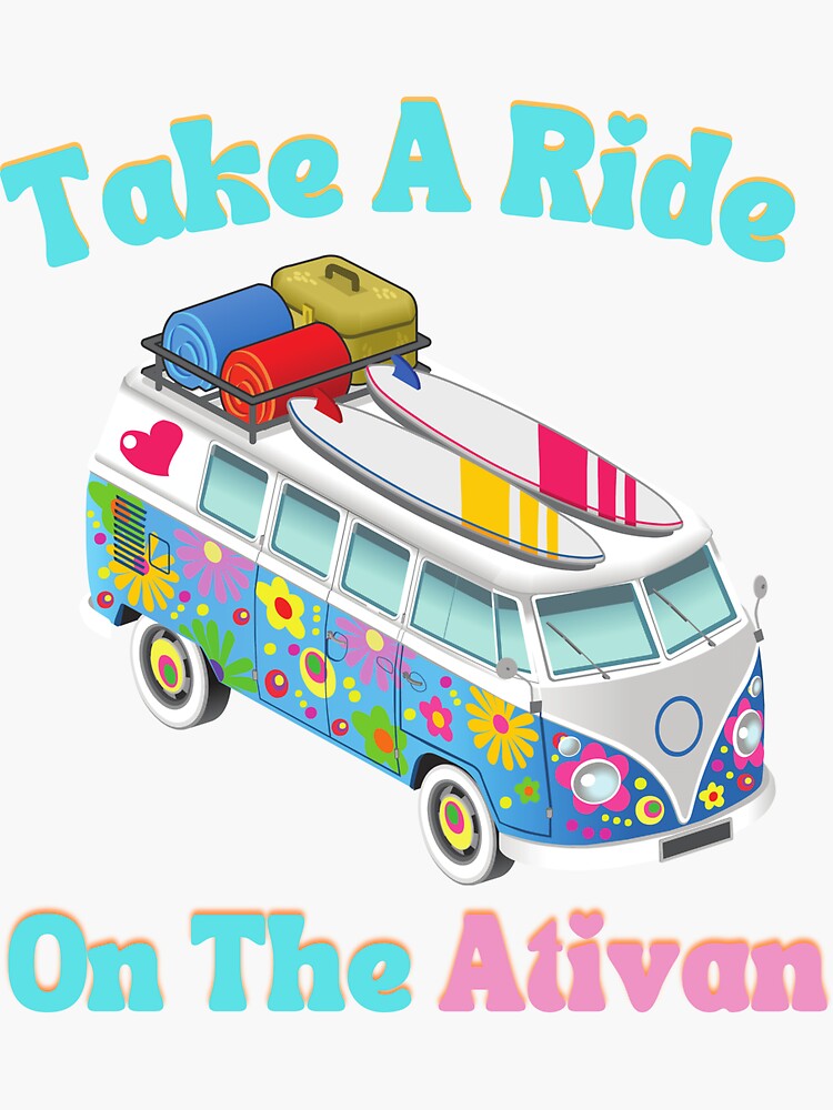 "Take a Ride on the Ativan Funny Sticker" Sticker for Sale by Morja2015 ...