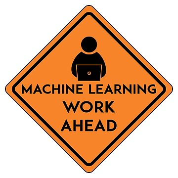 "machine learning" Sticker for Sale by FunnyGrief | Redbubble