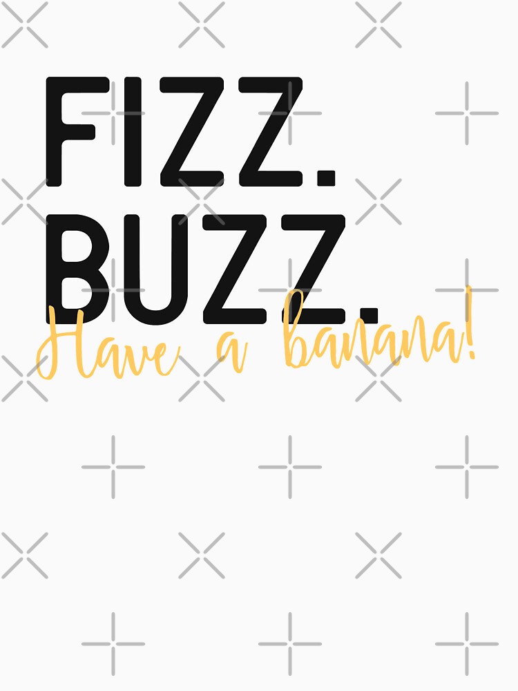 "Fizz Buzz" T-shirt by cucumberpatchx | Redbubble