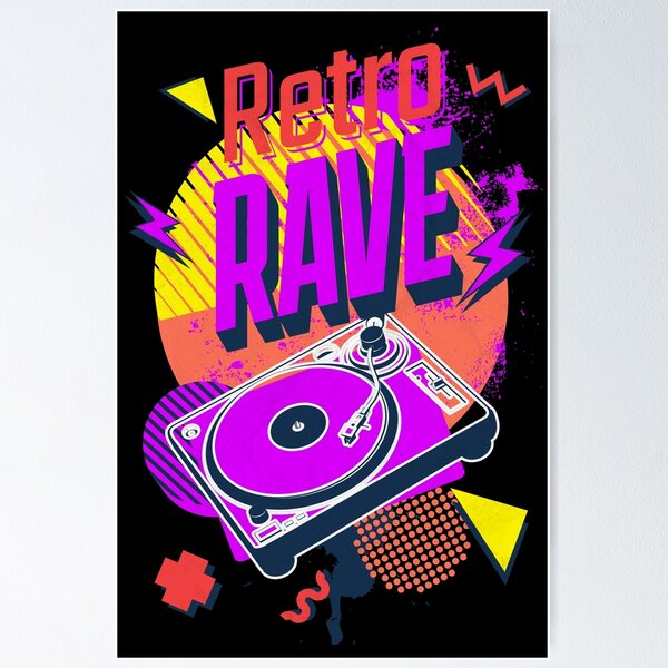 Poster for Sale mit "Retro-Rave" von LifeofWindy | Redbubble
