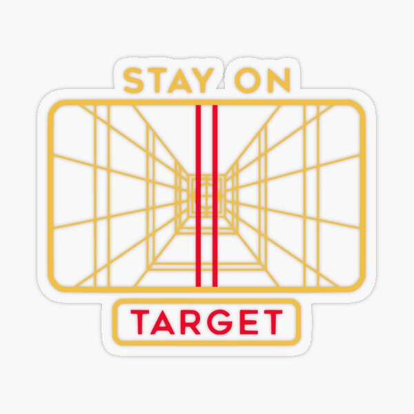 "Stay On Target" Sticker by StereotypicalTs | Redbubble