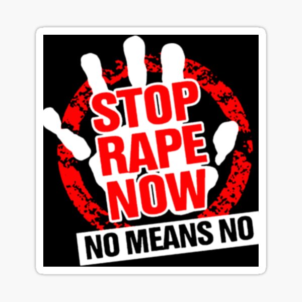 "no rape " Sticker for Sale by michaelkennetha | Redbubble