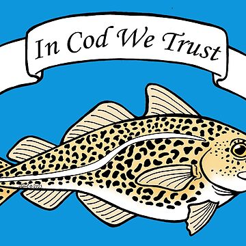 "In Cod We Trust" Sticker for Sale by sharkbait83 | Redbubble