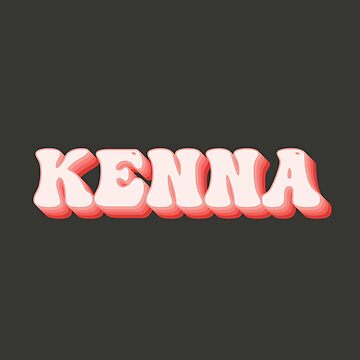 "Kenna - Name" Sticker for Sale by kindxinn | Redbubble
