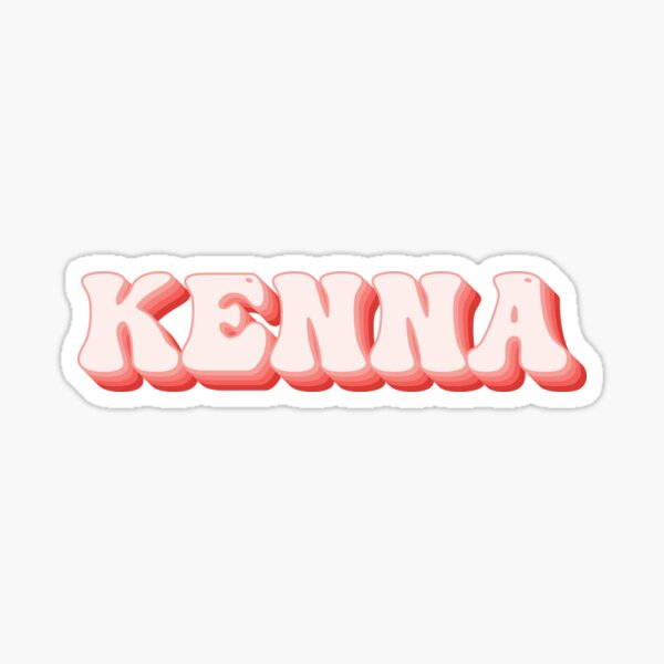 "Kenna - Name" Sticker for Sale by kindxinn | Redbubble