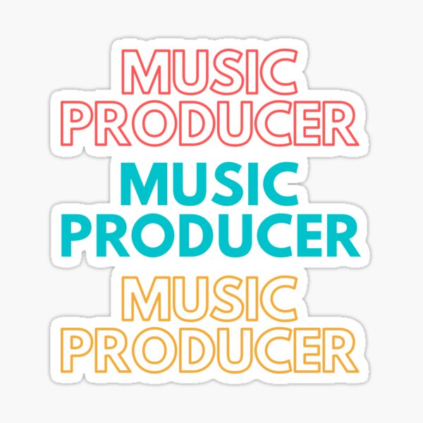 "Music Producer Music Producer Music Producer" Sticker for Sale by ...