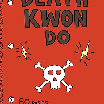 "Sacred Death Kwon Do College Ruded Notebook" Classic T-Shirt for Sale ...