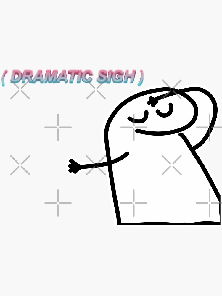 "Flork Dramatic sigh " Sticker for Sale by 17Secrets | Redbubble