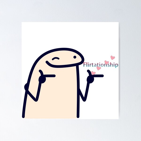 "Flork meme flirty " Poster for Sale by 17Secrets | Redbubble