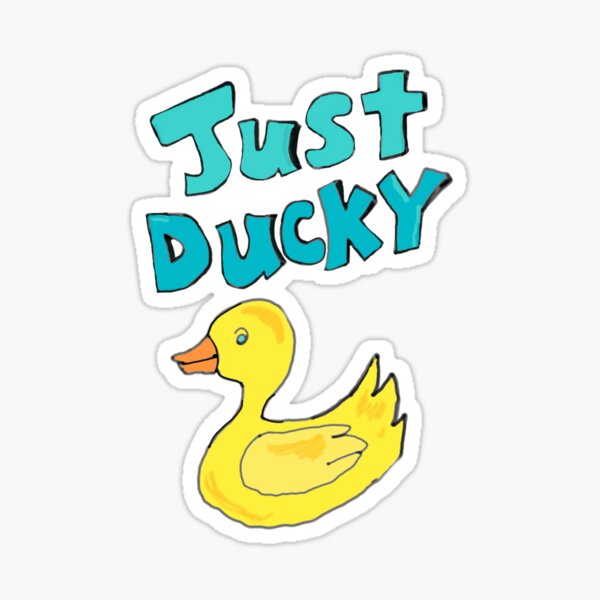 "Just Ducky" Sticker by Suzeology | Redbubble