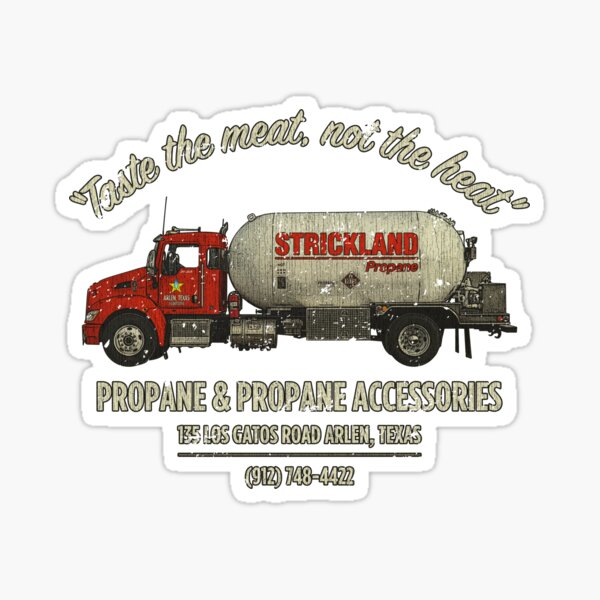 "Strickland Propane Delivers " Sticker for Sale by jacobcdietz | Redbubble