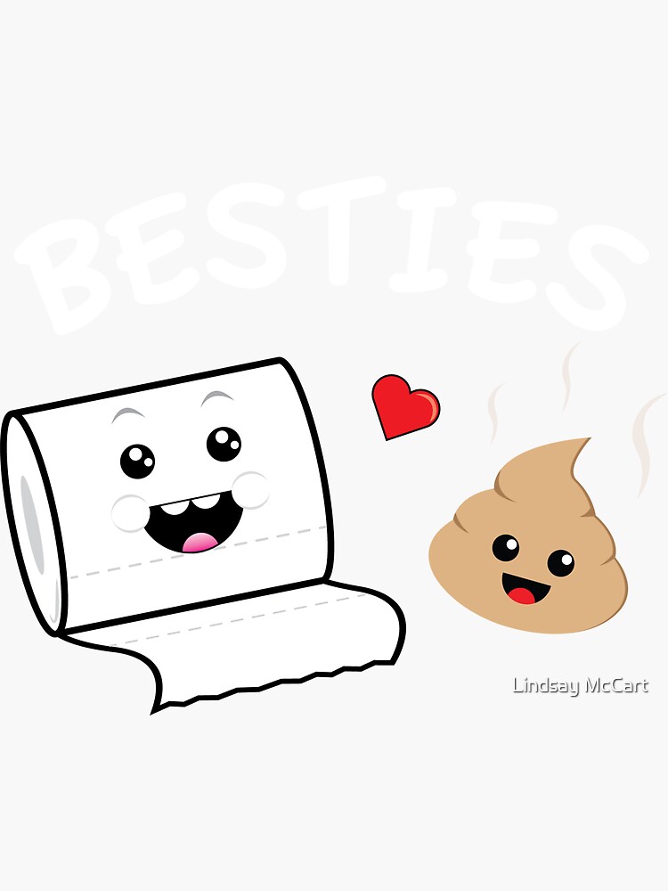 "Funny Cute Besties Toilet Paper and Poo Cartoon" Sticker by ...