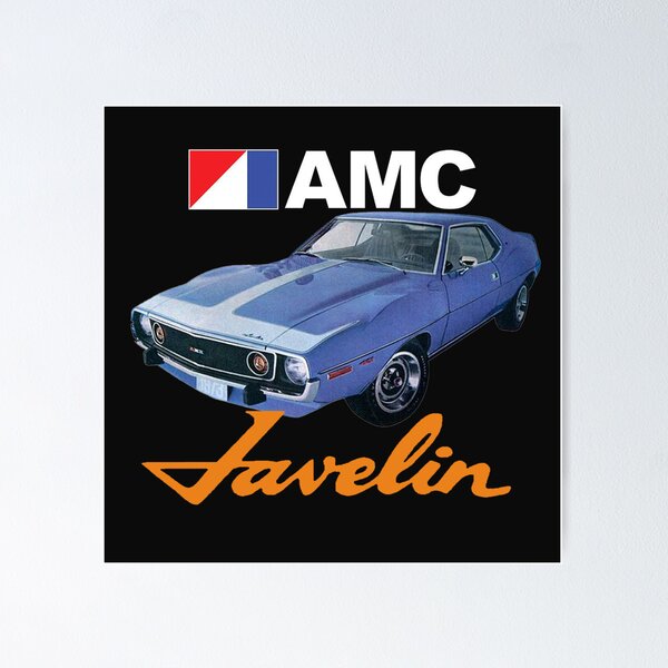 "Amiercan Motors (AMC) Javelin" Poster for Sale by 412Creations | Redbubble