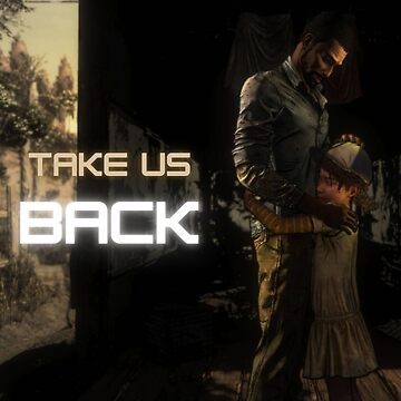 "Take us Back Clem and Lee TWD" Poster for Sale by RandomKawaiArt ...