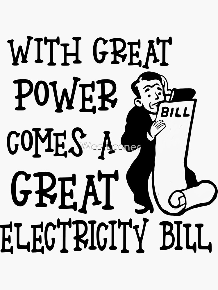 Power Bill Memes I Ain't Gettin' The Electricity Bill For That