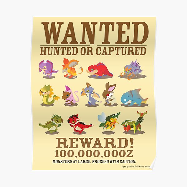 "Wanted Monster Hunter Poster" Poster by sewcuteworkshop | Redbubble