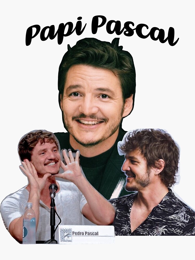 "Pedro Pascal Daddy Papi Boyfriend " Sticker for Sale by ...