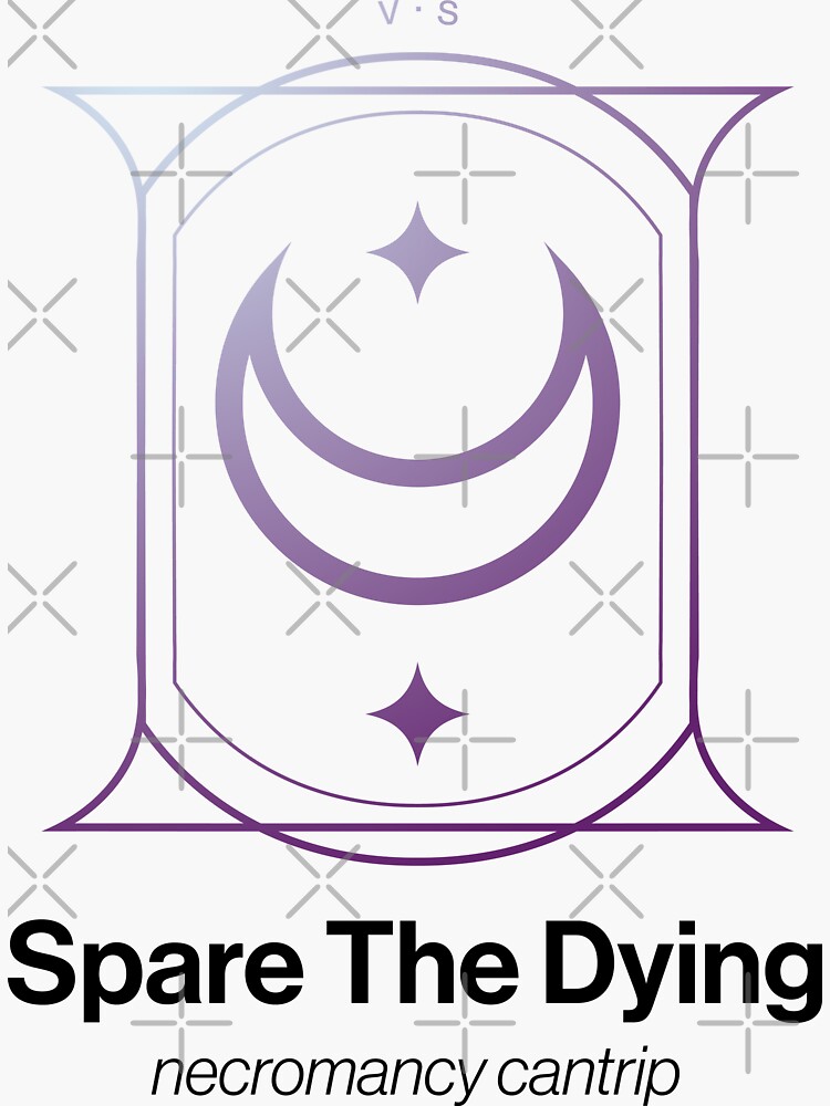 "Spare The Dying Spell Symbol" Sticker for Sale by Unspelled | Redbubble