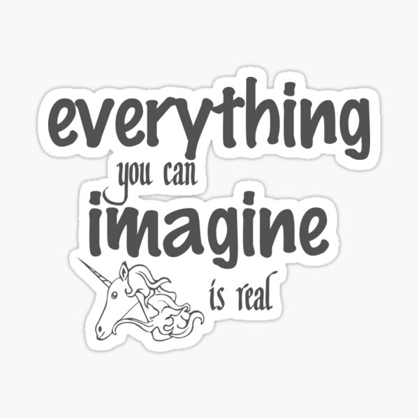 "Everything is real" Sticker for Sale by bluehair | Redbubble