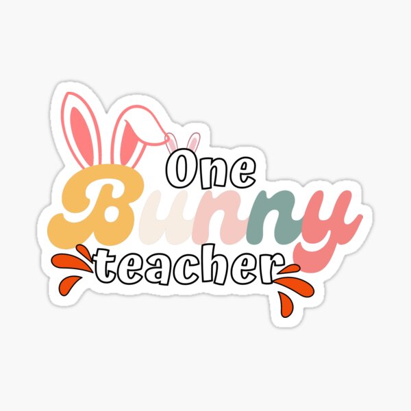 "One Bunny Teacher, Bunny Ears He Is Risen, Easter, Minimalist, Retro ...