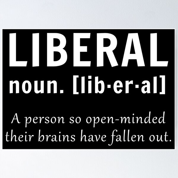 Papel De Parede Anti Liberal Conservative Anti Liberal Posters For