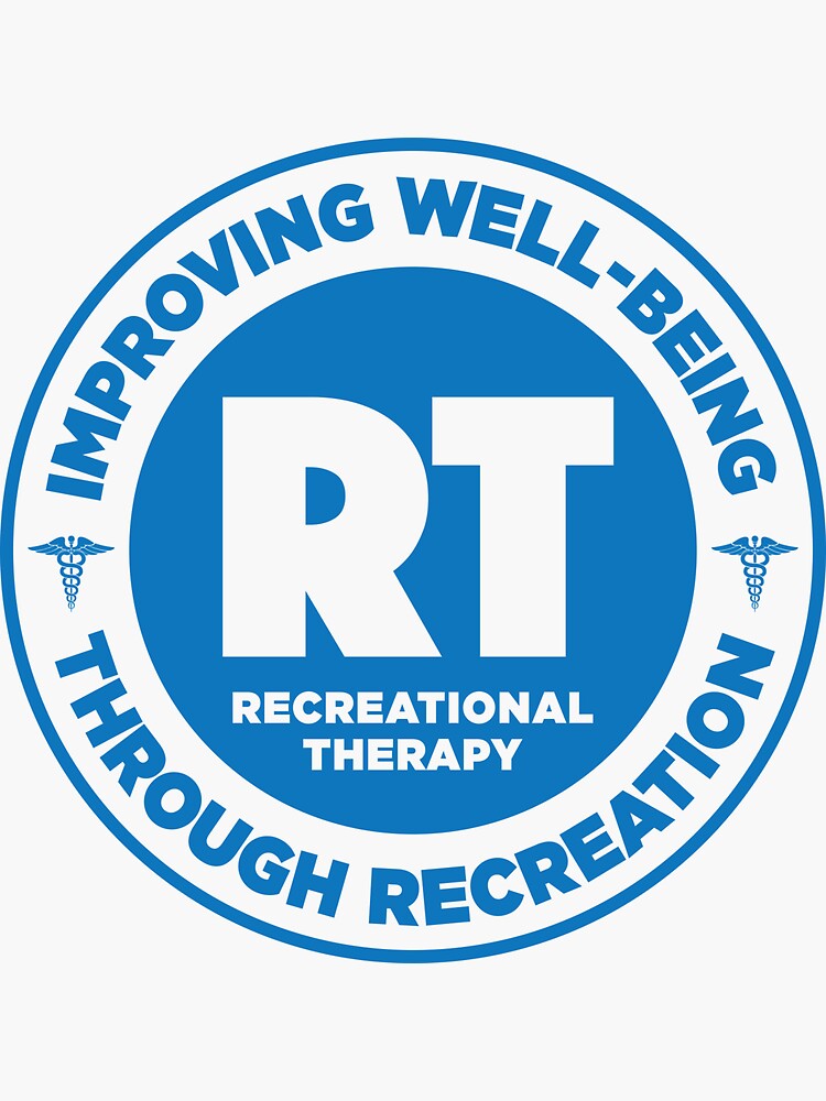 "Therapeutic Recreational Therapist Gifts For RT Month" Sticker for Sale by AAGraphics | Redbubble
