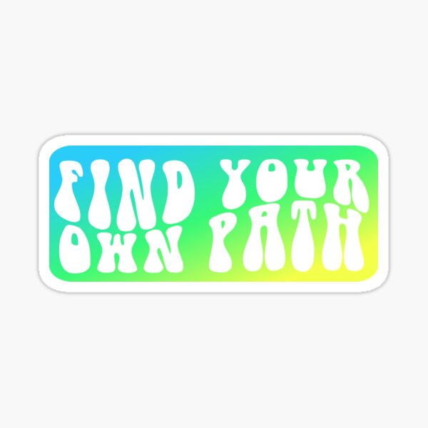 "Find Your Own Path - groovy, retro design" Sticker for Sale by ...