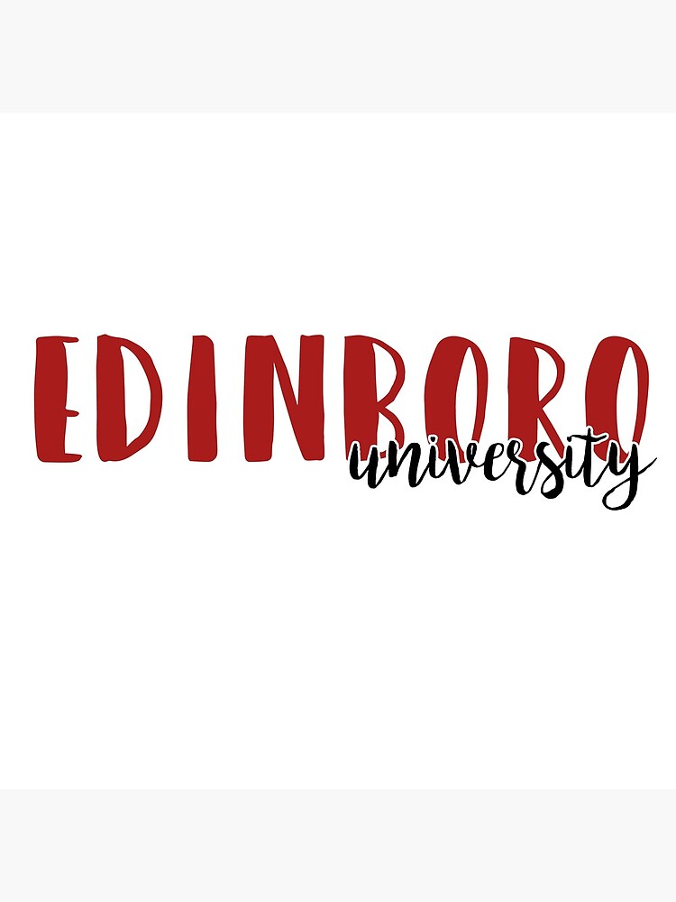 "Edinboro University" Poster by akachayy | Redbubble