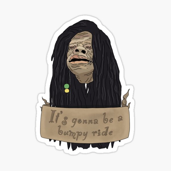 "It’s Gonna Be A Bumpy Ride" Sticker for Sale by thebcarts | Redbubble