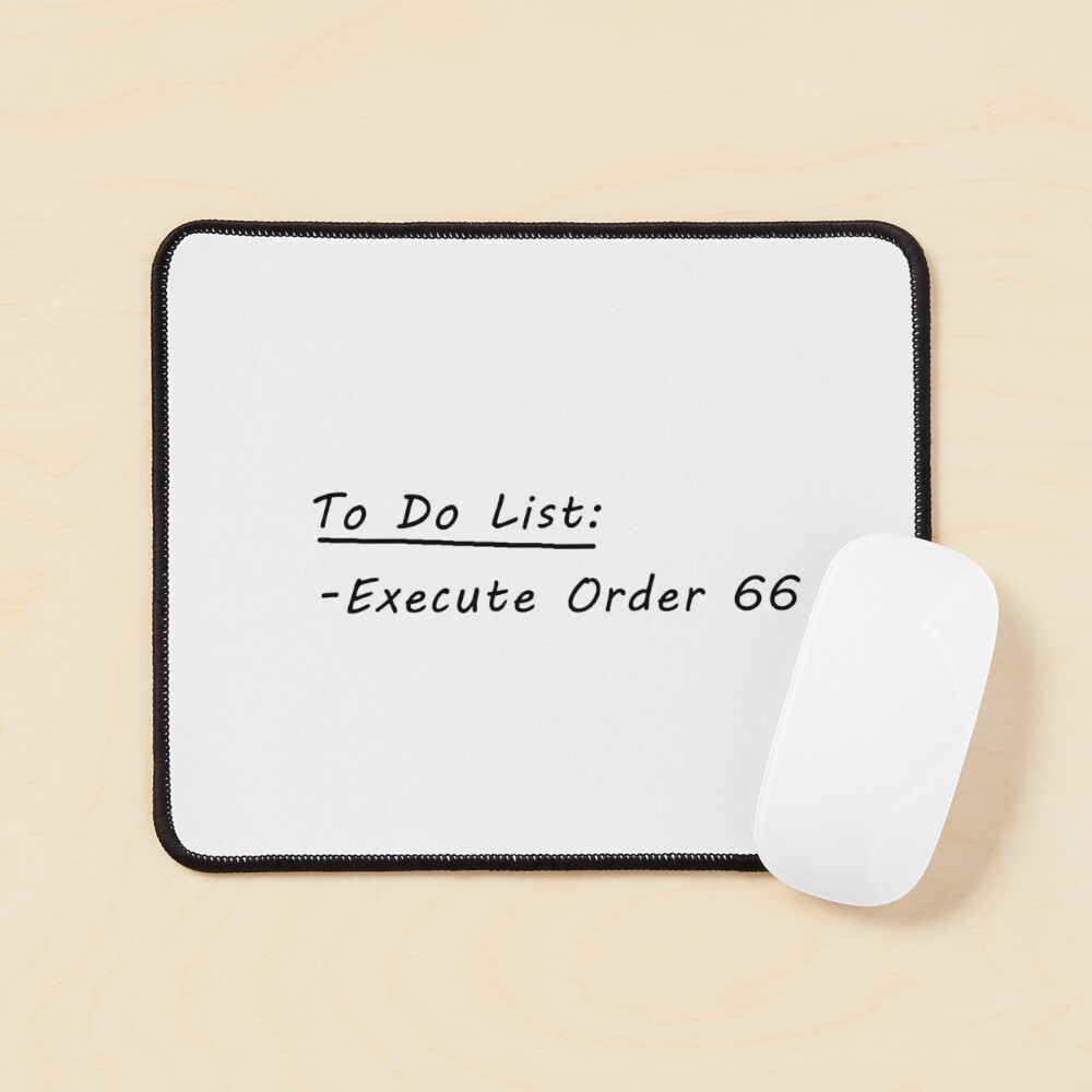 "Execute Order 66 To Do List" Sticker for Sale by NoaSwinnen | Redbubble