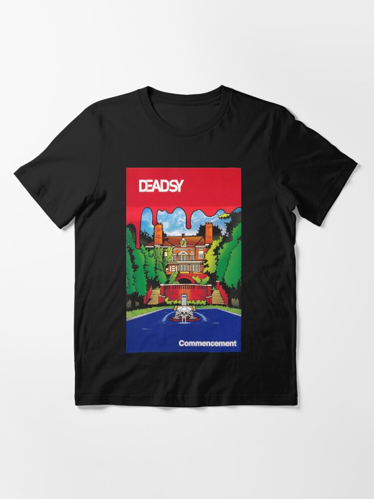 "DEADSY | Commencement" Essential T-Shirt for Sale by JUPITERJTK ...