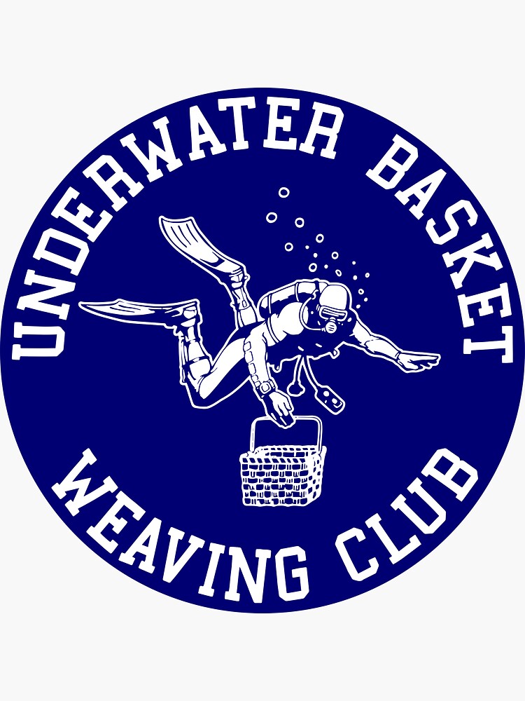 "Underwater Basket Weaving Club ORIGINAL - Blue" Sticker for Sale by ...