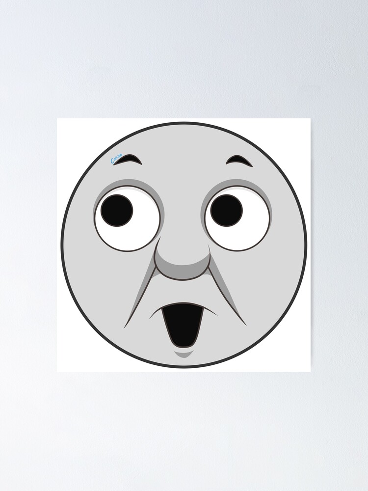 "Thomas (shocked face)" Poster for Sale by corzamoon | Redbubble