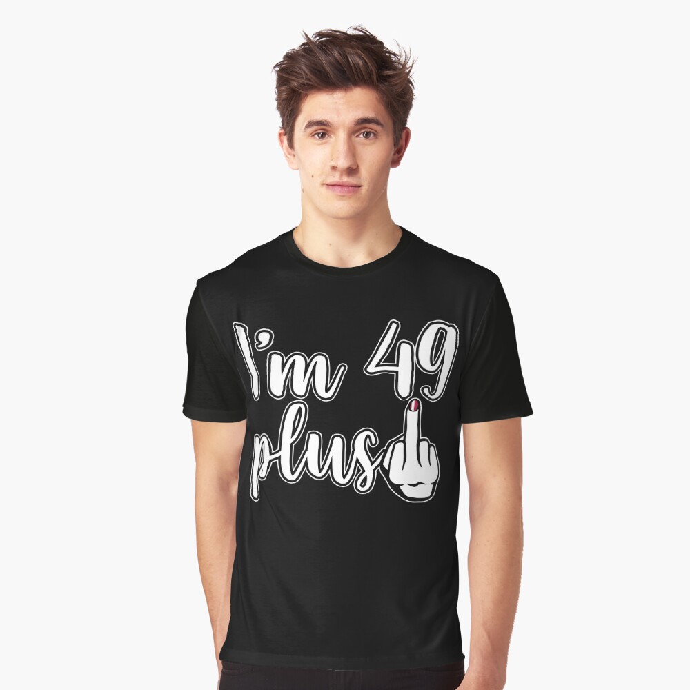 "I'm 49 Plus one - middle finger 50th birthday" Sticker by Halfstone ...