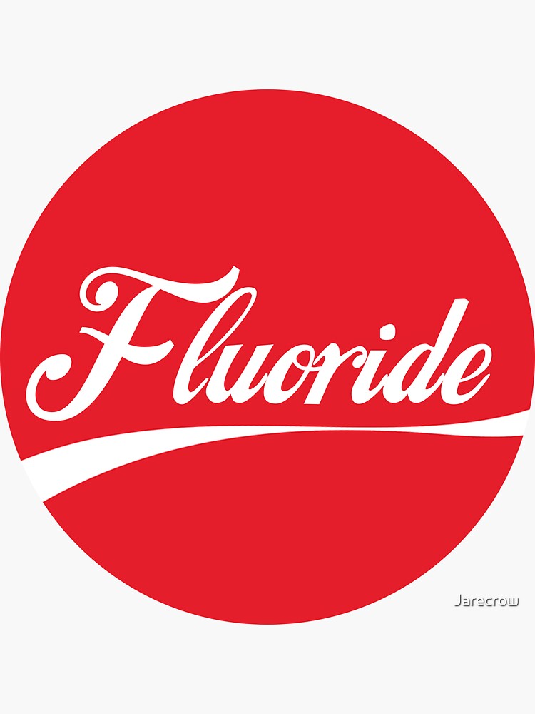 "Fluoride" Sticker by Jarecrow | Redbubble