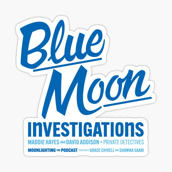 "MLTP Blue Moon" Sticker for Sale by MoonPod2016 | Redbubble