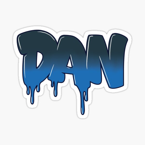 "Dan Name Graffiti" Sticker for Sale by MCustoms | Redbubble